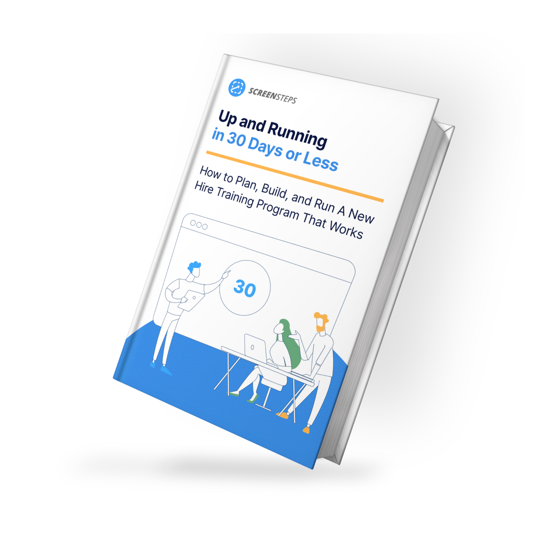 How to Plan, Build, and Run A New Hire Training Program That Works